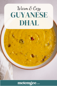 Guyanese Style Dhal - Metemgee